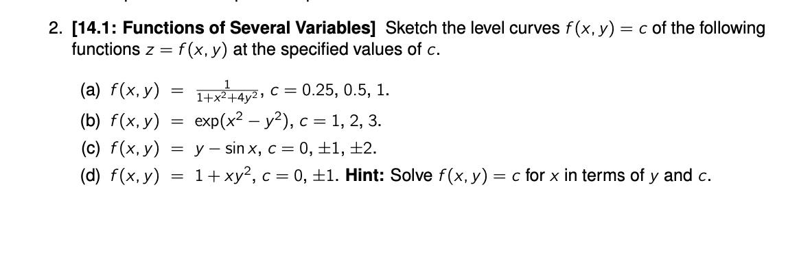 Solved 2. [14.1: Functions of Several Variables] Sketch the | Chegg.com