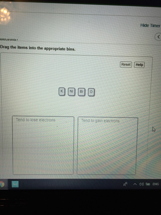 Solved Hide Timer Drag the items into the appropriate bins. | Chegg.com