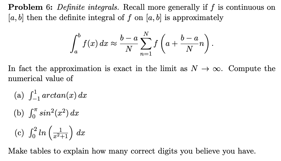 Solved Problem 6: Definite integrals. Recall more generally | Chegg.com