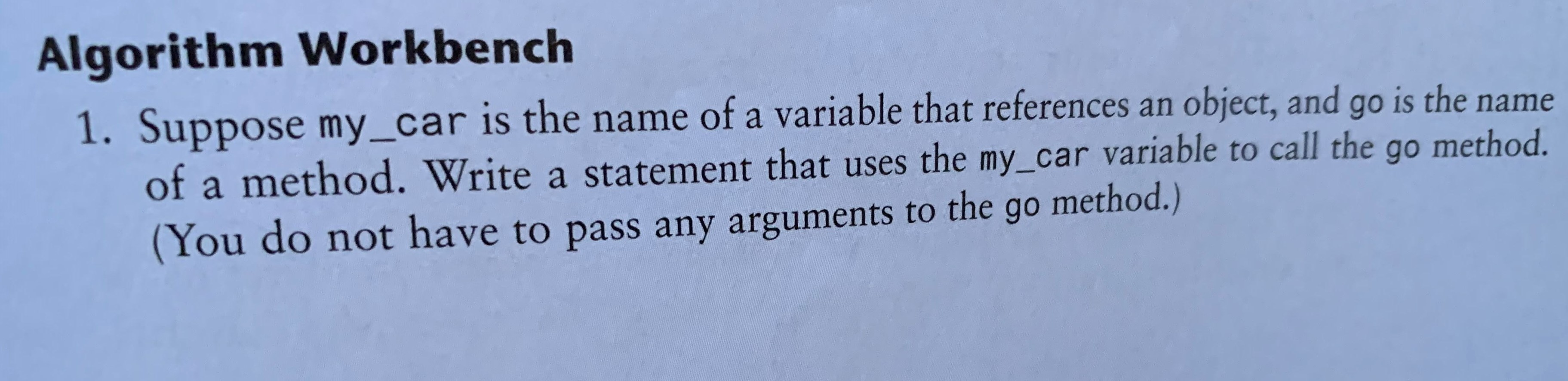Solved Algorithm Workbench 1. Suppose my_car is the name of | Chegg.com