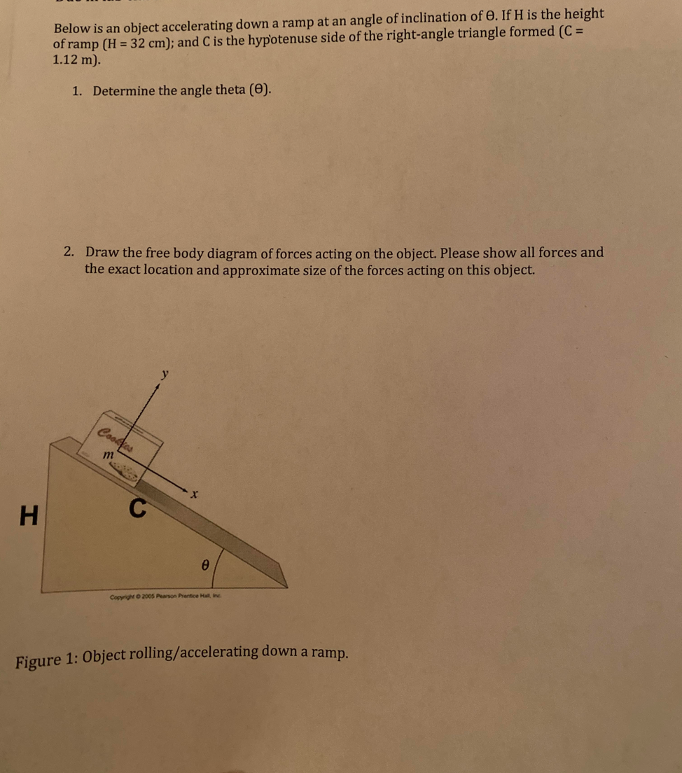Solved Below is an object accelerating down a ramp at an | Chegg.com
