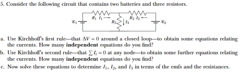 Solved Analyze the given circuit using kirchhoff's loop | Chegg.com