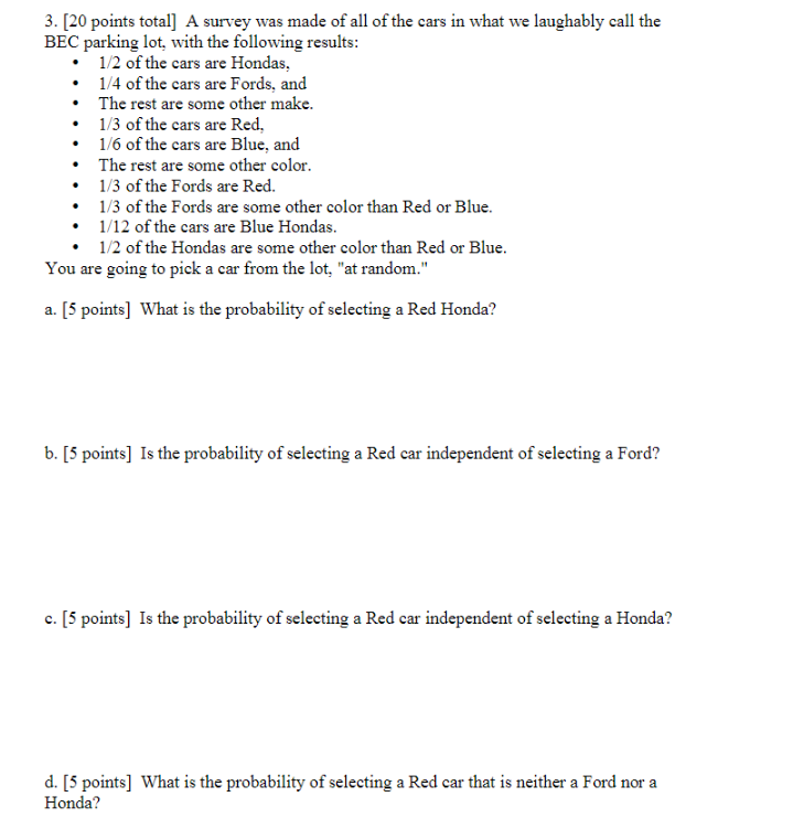 Solved 3. [ 20 points total ] A survey was made of all of | Chegg.com