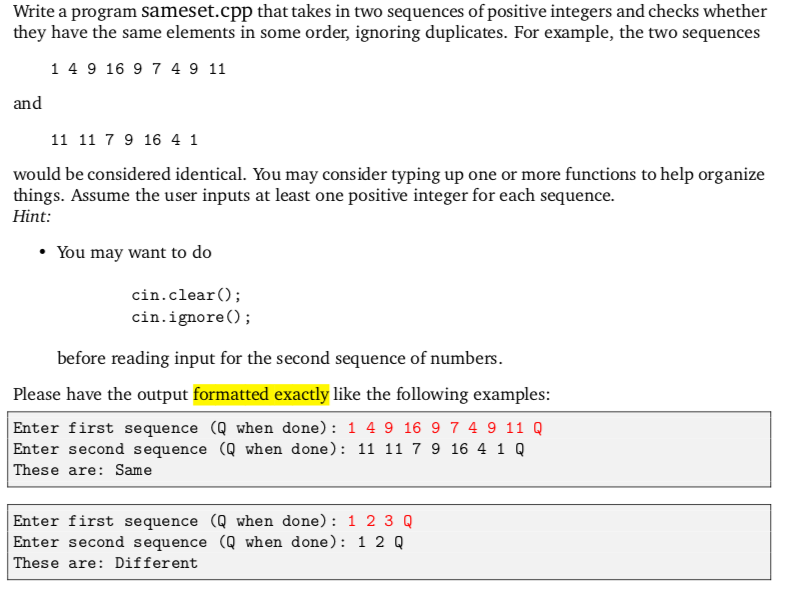 Solved Write a program sameset.cpp that takes in two | Chegg.com