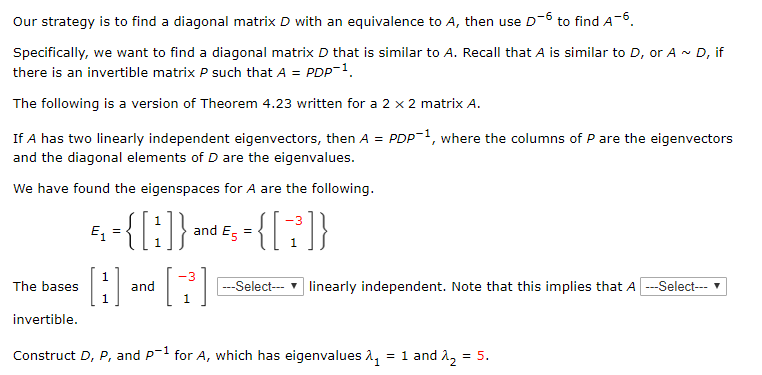 Solved Our strategy is to find a diagonal matrix D with an | Chegg.com