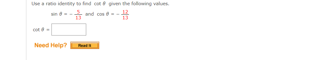 Solved Use a ratio identity to find cot a given the | Chegg.com