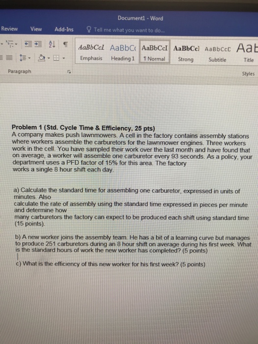 Solved Documenti- Word Review View Add-Ins Tell me what you | Chegg.com