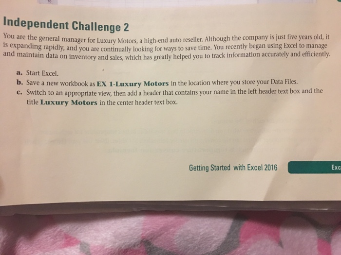 Solved Independent Challenge 2 are the general manager for | Chegg.com