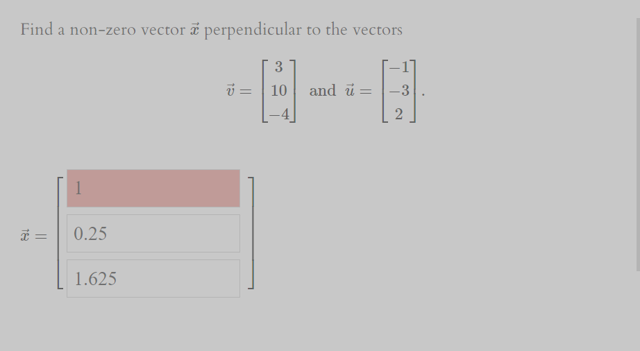Solved Find a non-zero vector vec(x) ﻿perpendicular to the | Chegg.com