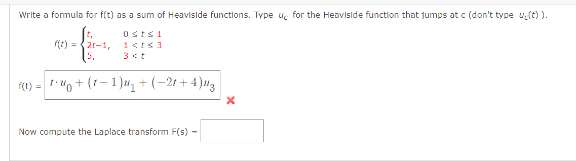 Solved Write a formula for f(t) as a sum of Heaviside | Chegg.com