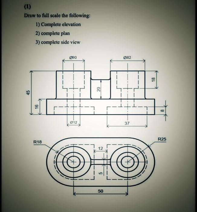 Solved (1) Draw to full scale the following: 1) Complete | Chegg.com