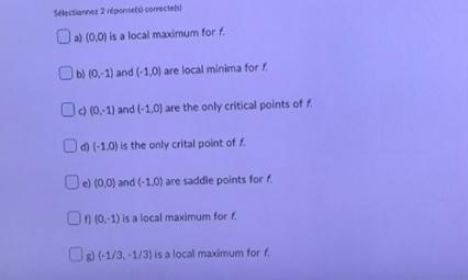 Solved Consider the function f(x,y)=x2y+xy2+xy. Which of the | Chegg.com