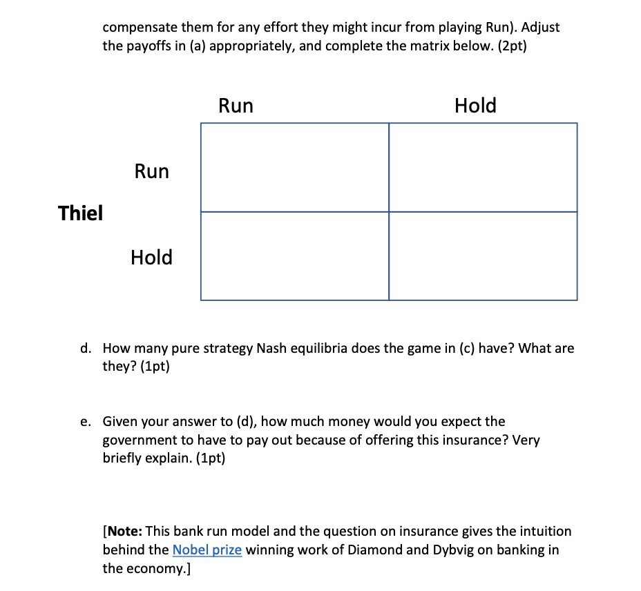 Solved 4. Consider the Bank Run game in Lecture 18 Part 1 . | Chegg.com