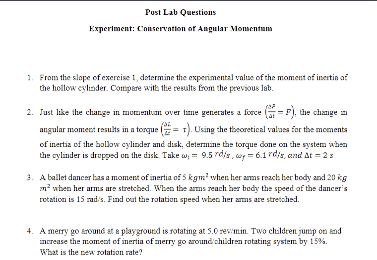 Experiment: Conservation of Angular Momentum 1. From | Chegg.com