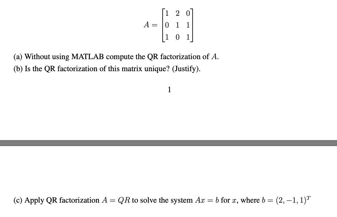 Solved Numerical linear algebra/please solve withe every | Chegg.com