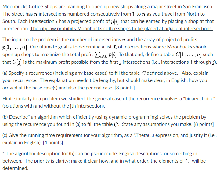 Moonbucks Coffee Shops are planning to open up new | Chegg.com