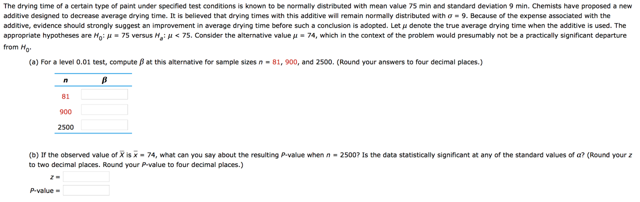 Solved The drying time of a certain type of paint under | Chegg.com