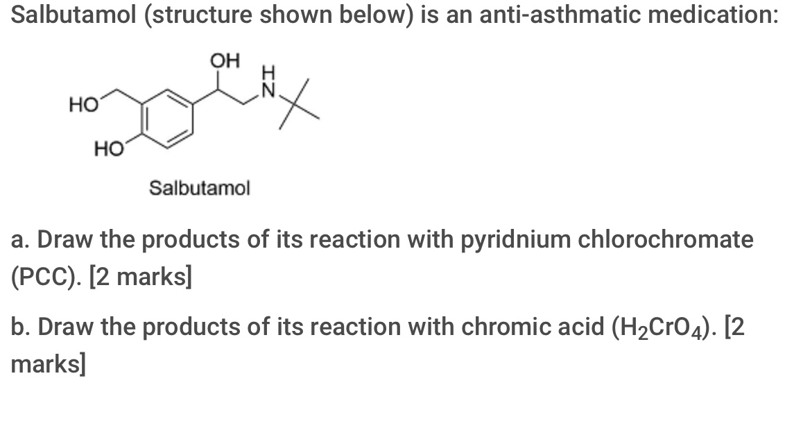 Solved Salbutamol (structure shown below) is an | Chegg.com