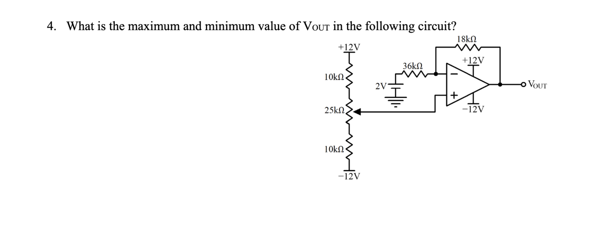 Solved What is the maximum and minimum value of Vout in the | Chegg.com