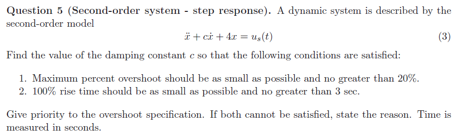 Solved Question 5 (Second-order system - step response). A | Chegg.com
