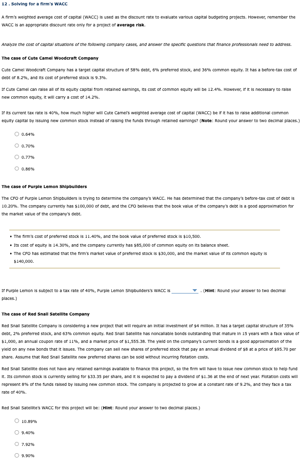 Solved 12. Solving for a firm's WACC A firm's weighted | Chegg.com