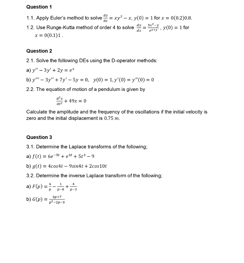 Solved Question 1 11 Apply Eulers Method To Solve 2 Xy2