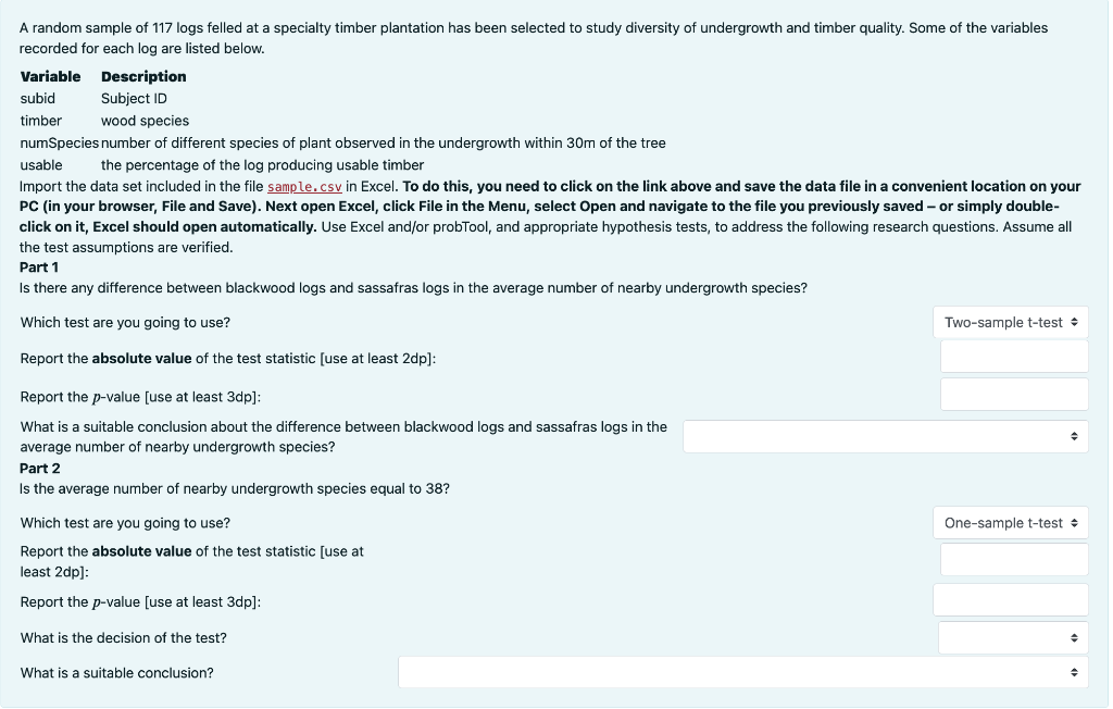Solved A random sample of 117 logs felled at a specialty | Chegg.com