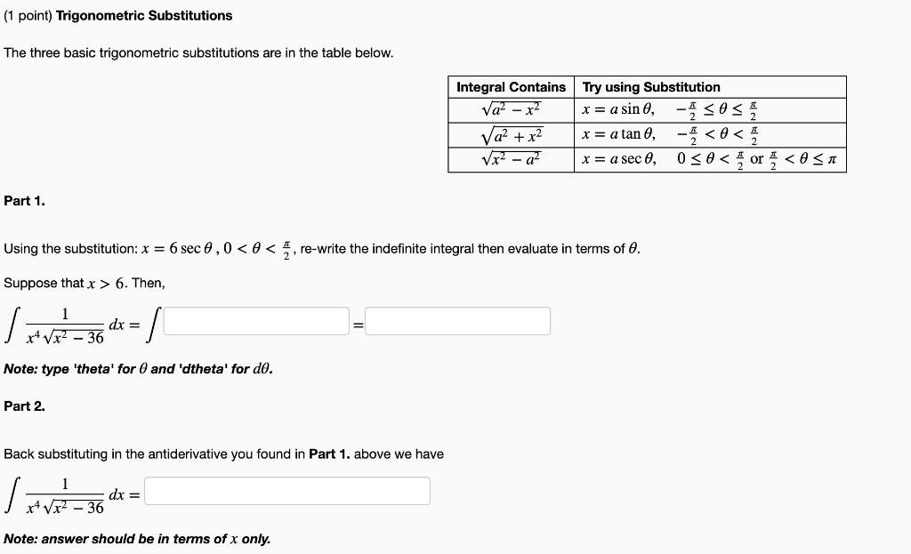 Solved (1 point) Trigonometric Substitutions The three basic | Chegg.com