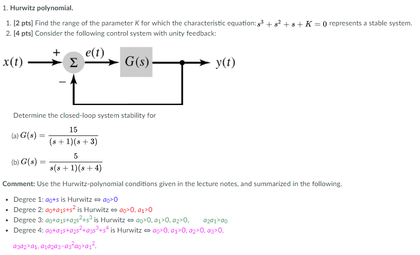 Solved 1. Hurwitz polynomial. 1. 12 pts] Find the range of | Chegg.com