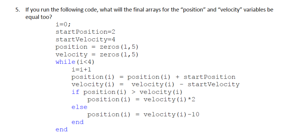 Solved If you run the following code, what will the final | Chegg.com