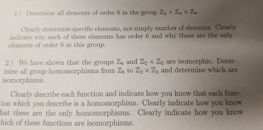 Solved 1.) Determine all elements of order 6 in the group Z3 | Chegg.com