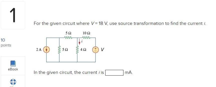Solved For the given circuit where V=18 V, use source | Chegg.com