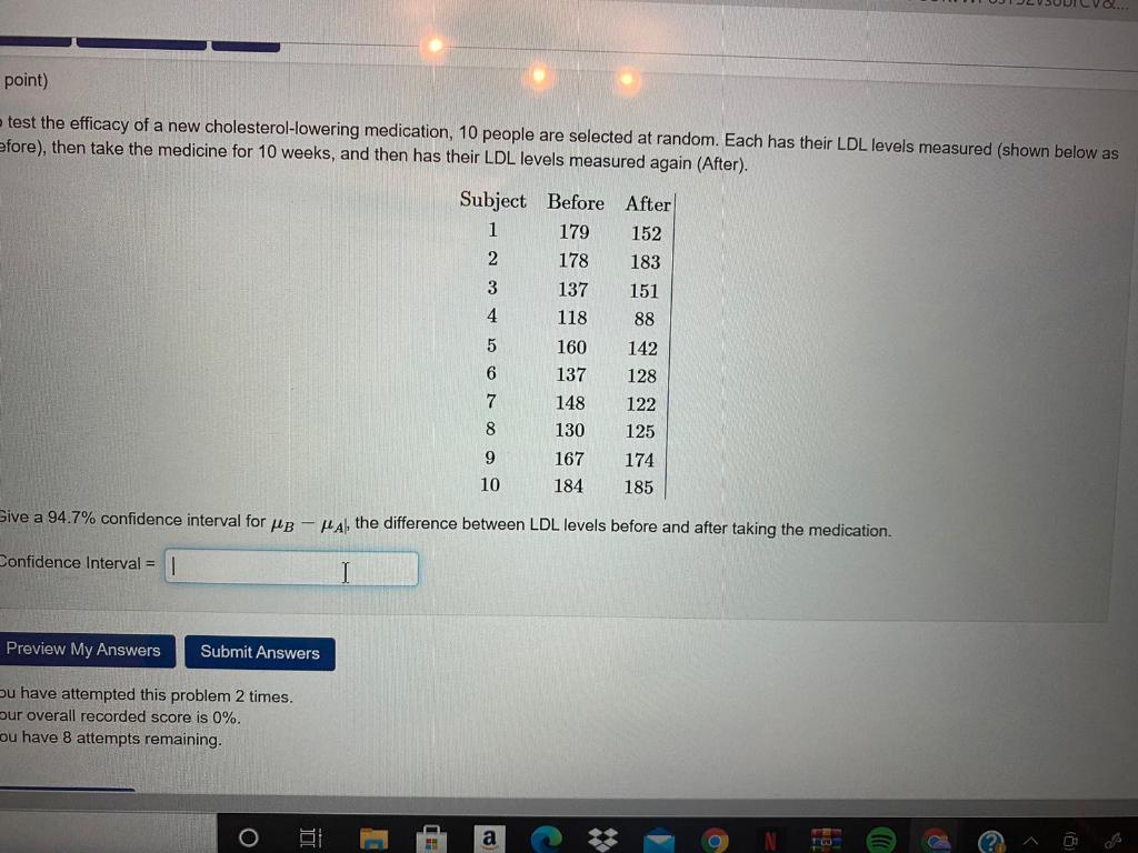 Solved point) test the efficacy of a new | Chegg.com