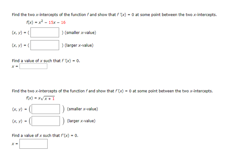 Solved Find the two x-intercepts of the function f and show | Chegg.com
