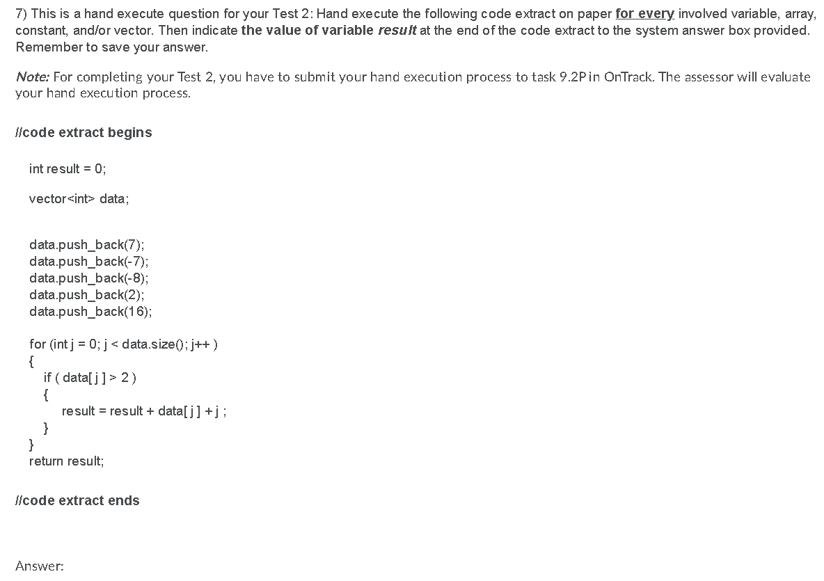 Solved 7) This is a hand execute question for your Test 2: | Chegg.com