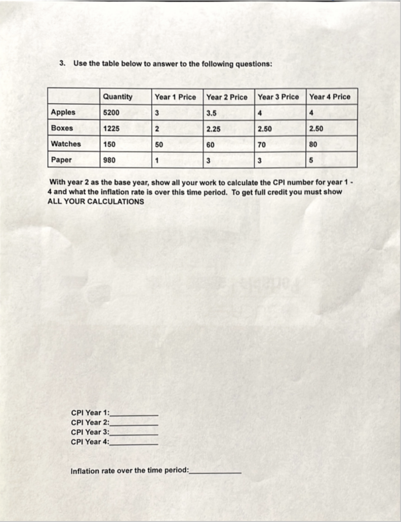 Solved 3. Use the table below to answer to the following | Chegg.com