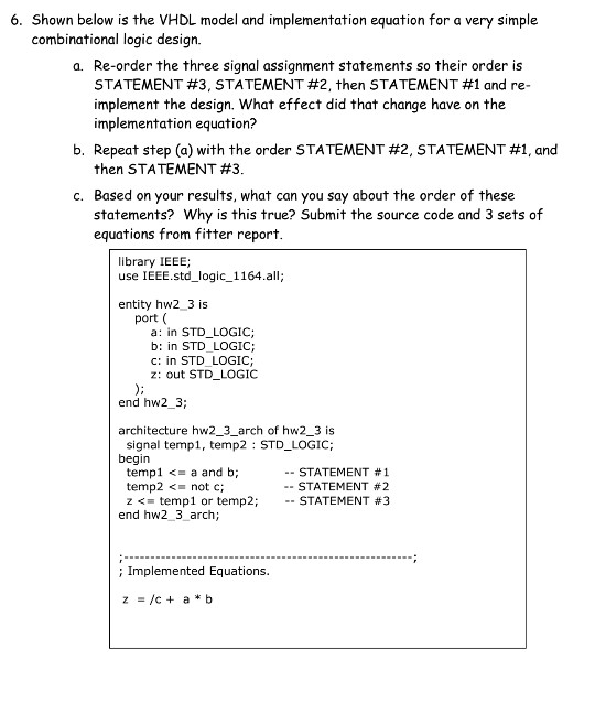 Solved 6. Shown below is the VHDL model and implementation | Chegg.com