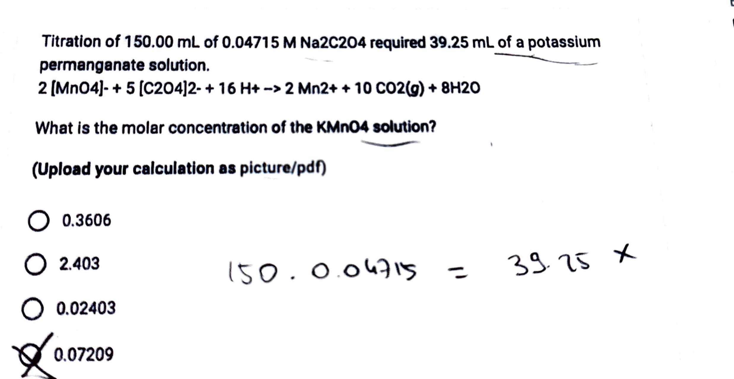 Solved Titration of 150.00 mL of 0.04715MNa2C204 required | Chegg.com