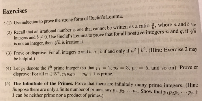 Solved Use induction to prove the strong form of Euclid's | Chegg.com