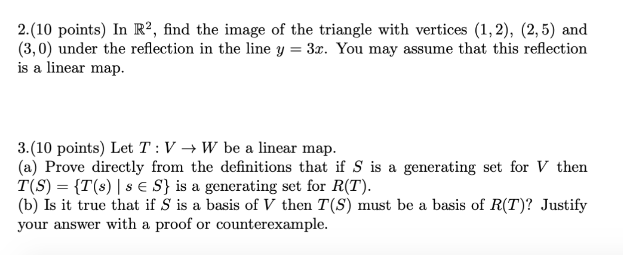 Solved 2.(10 points) In R2, find the image of the triangle | Chegg.com