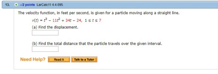 Solved 13.。-12 points Larcalc1 1 4 4 095 The velocity | Chegg.com Solved 13.。-12 points Larcalc1 1 4 4 095 The velocity | Chegg.com