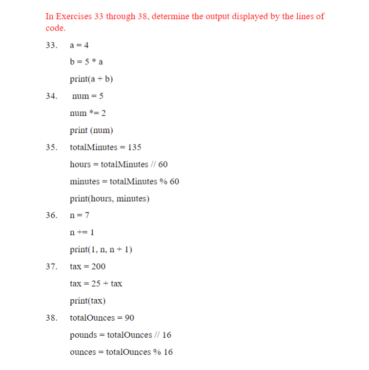 Solved Determine the output displayed by the lines of code. | Chegg.com