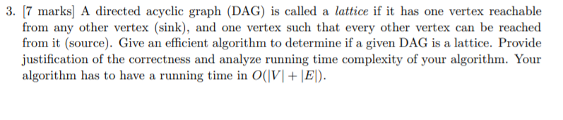 Solved 3. [7 marks] A directed acyclic graph (DAG) is called | Chegg.com