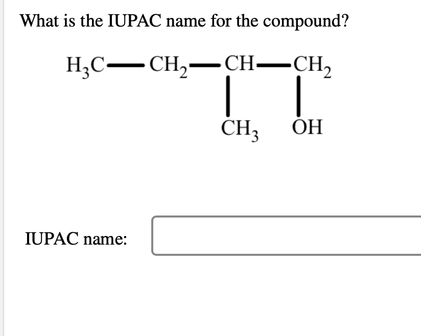 Solved What is the IUPAC name for the compound? H2C=CH2 – | Chegg.com
