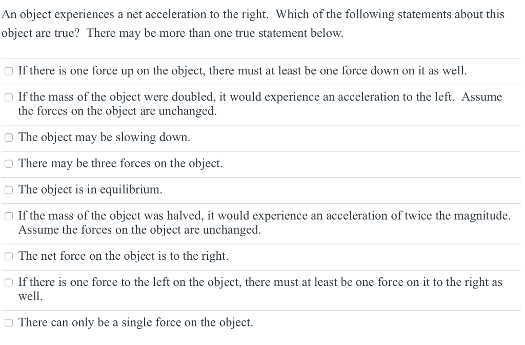 Solved An object experiences a net acceleration to the | Chegg.com