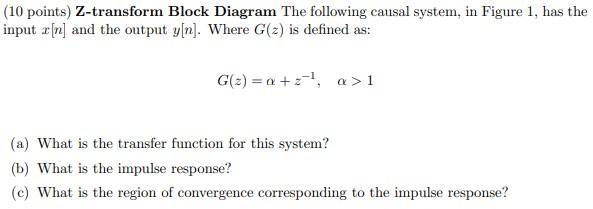 Solved (10 points) Z-transform Block Diagram The following | Chegg.com