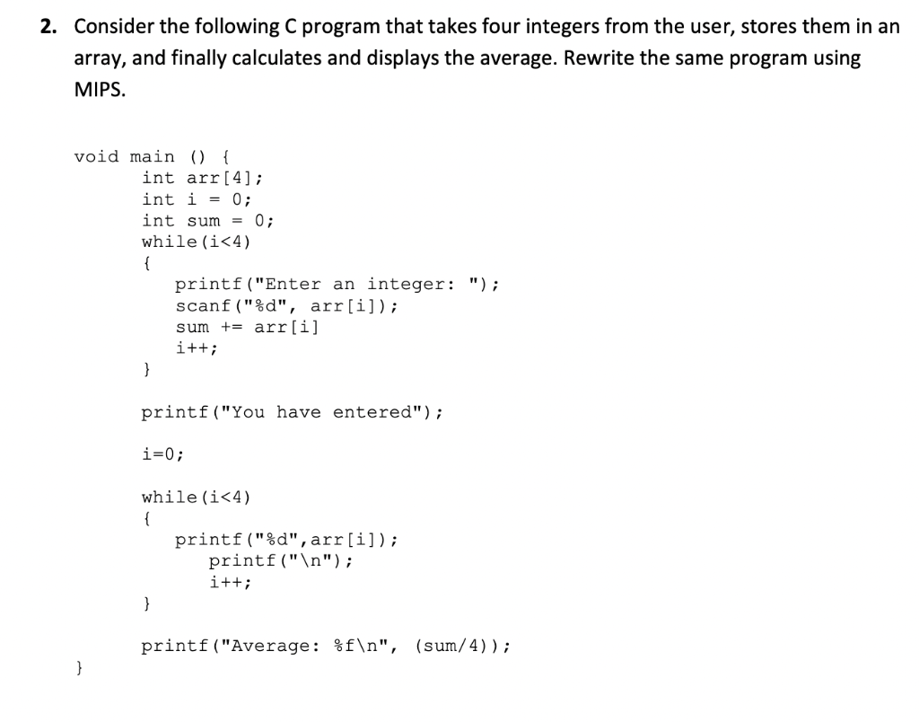 Solved ** Take four integers from the user and store them in | Chegg.com