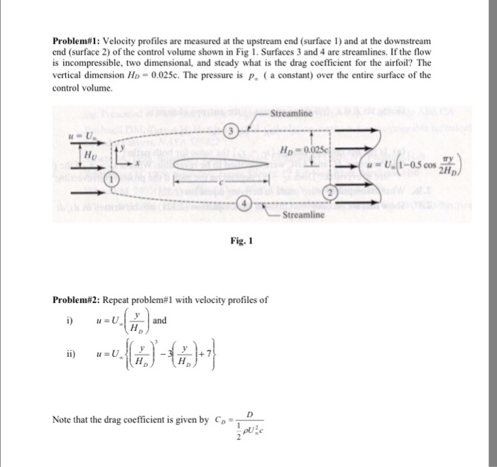Solved Problem# 1 : Velocity profiles are measured at the | Chegg.com