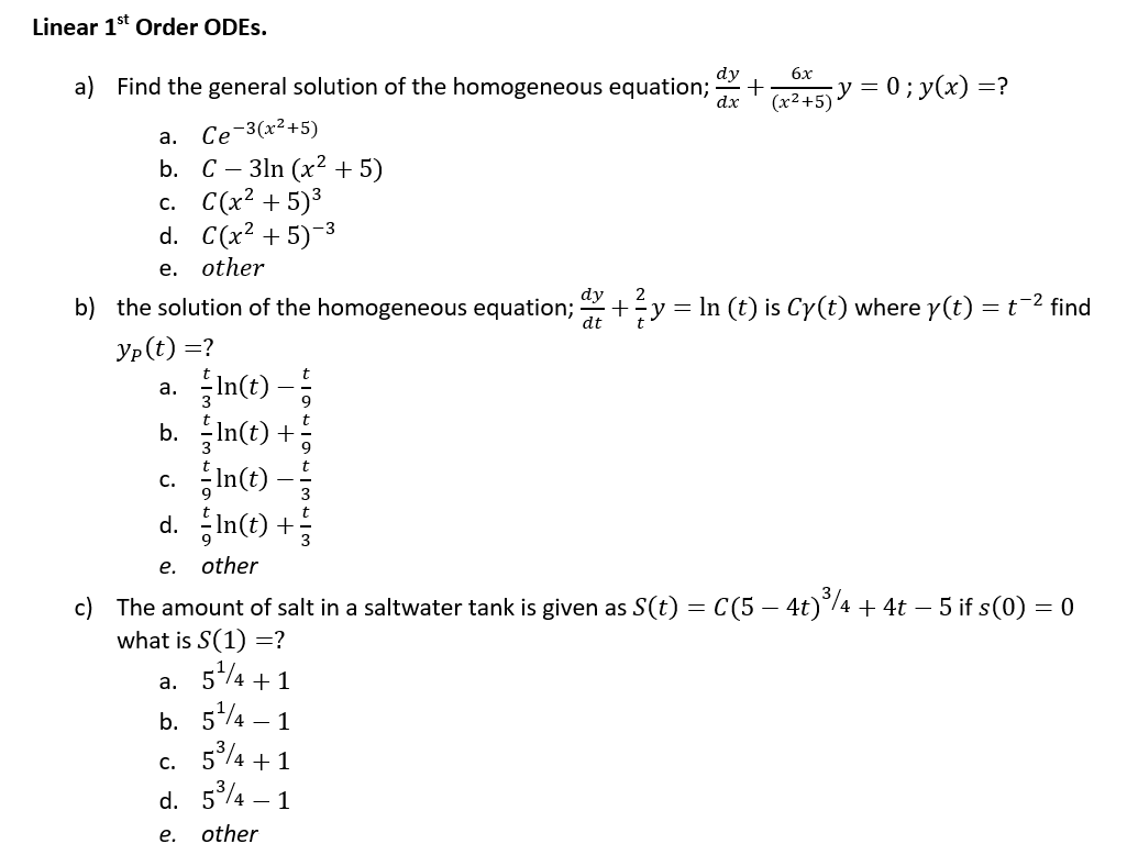 Solved Linear 1st Order ODES. dy 6x a) Find the general | Chegg.com