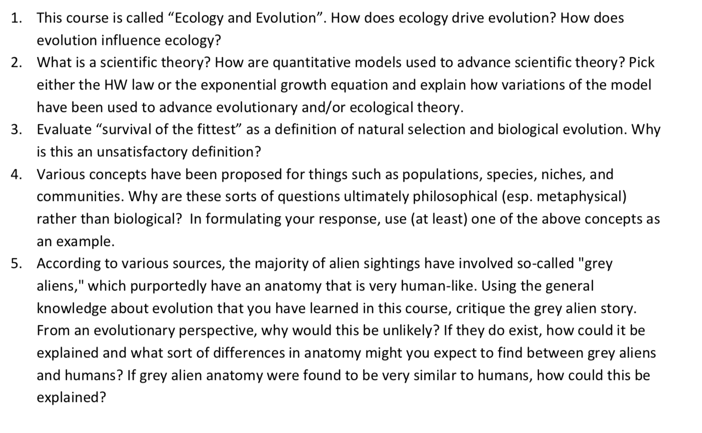 Solved 1. This course is called “Ecology and Evolution”. How | Chegg.com